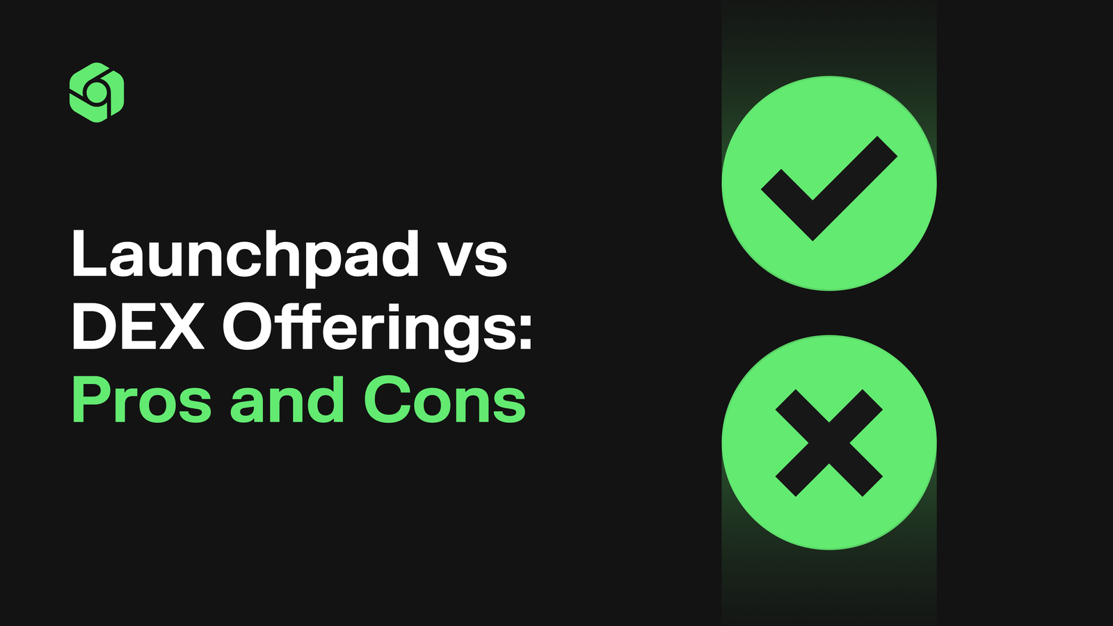 Launchpad vs DEX Offerings: Pros and Cons | CoinTerminal